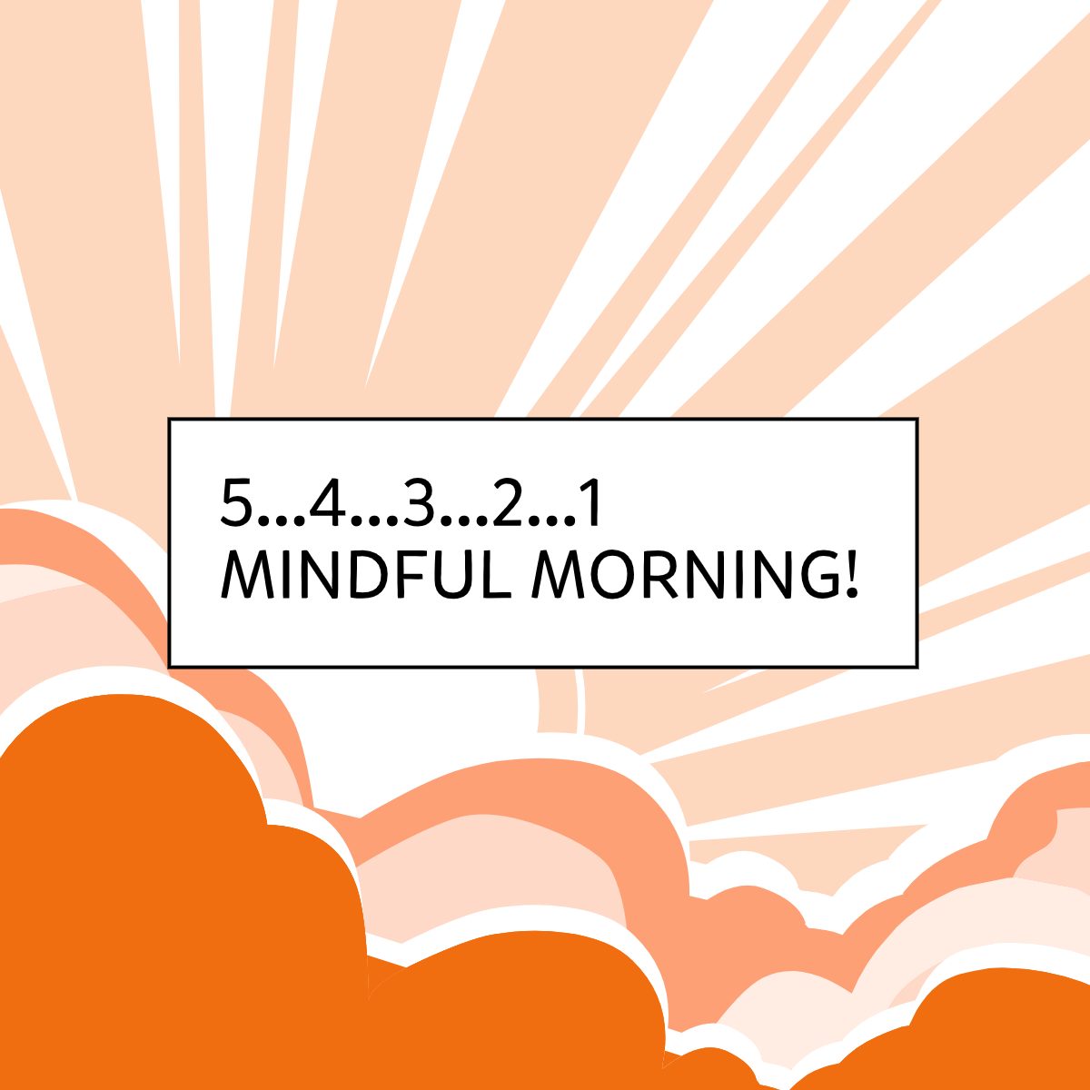 Mindful Morning Routine